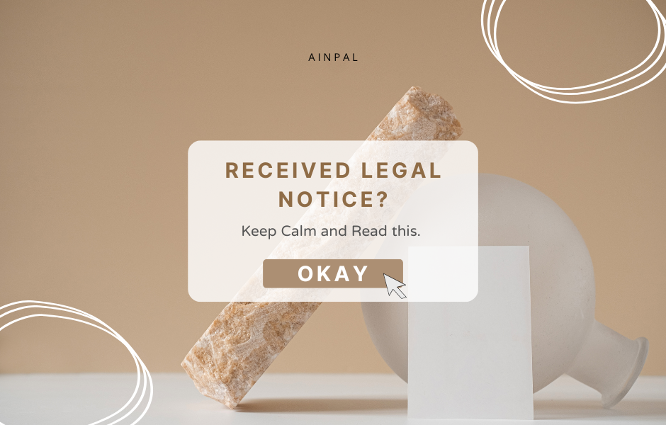Handling a Legal Notice: What You Need to Know - AinPal